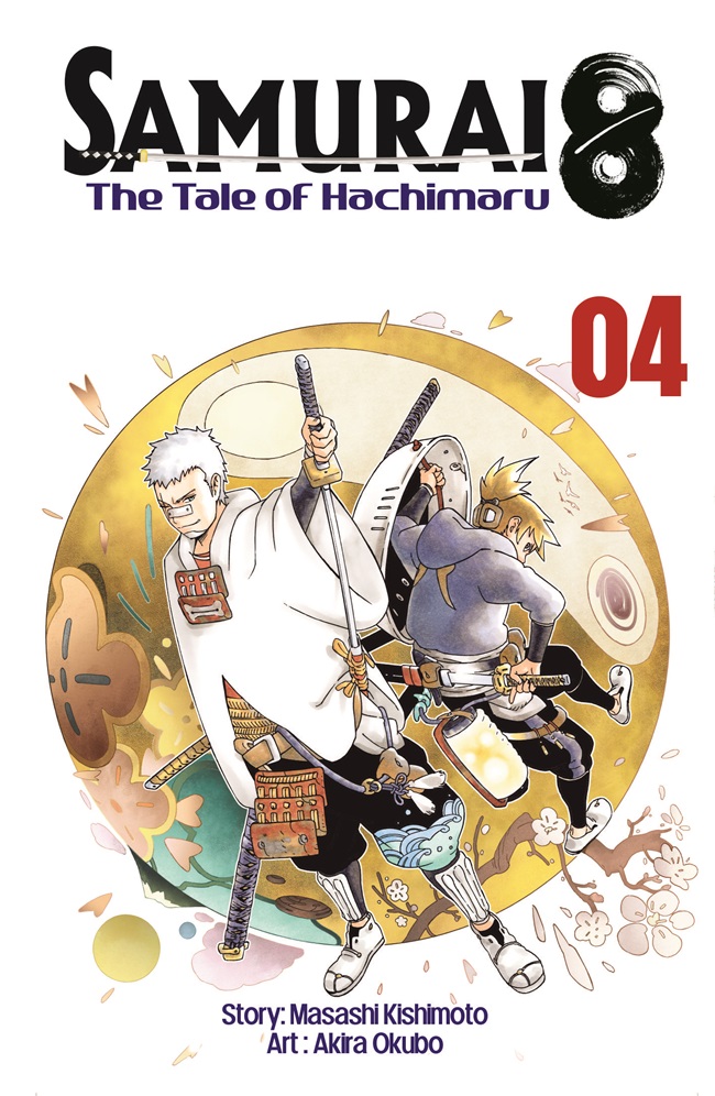 Samurai 8: The Tale of Hachimaru Vol. 4 by Masashi Kishimoto | Goodreads