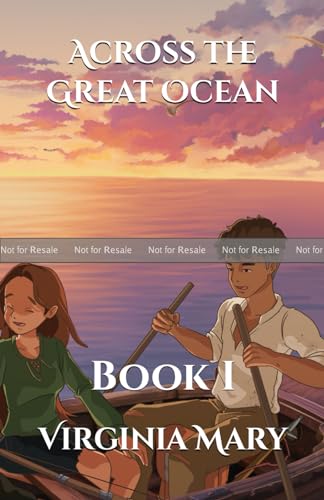 Across the Great Ocean: Book One by Virginia Mary | Goodreads