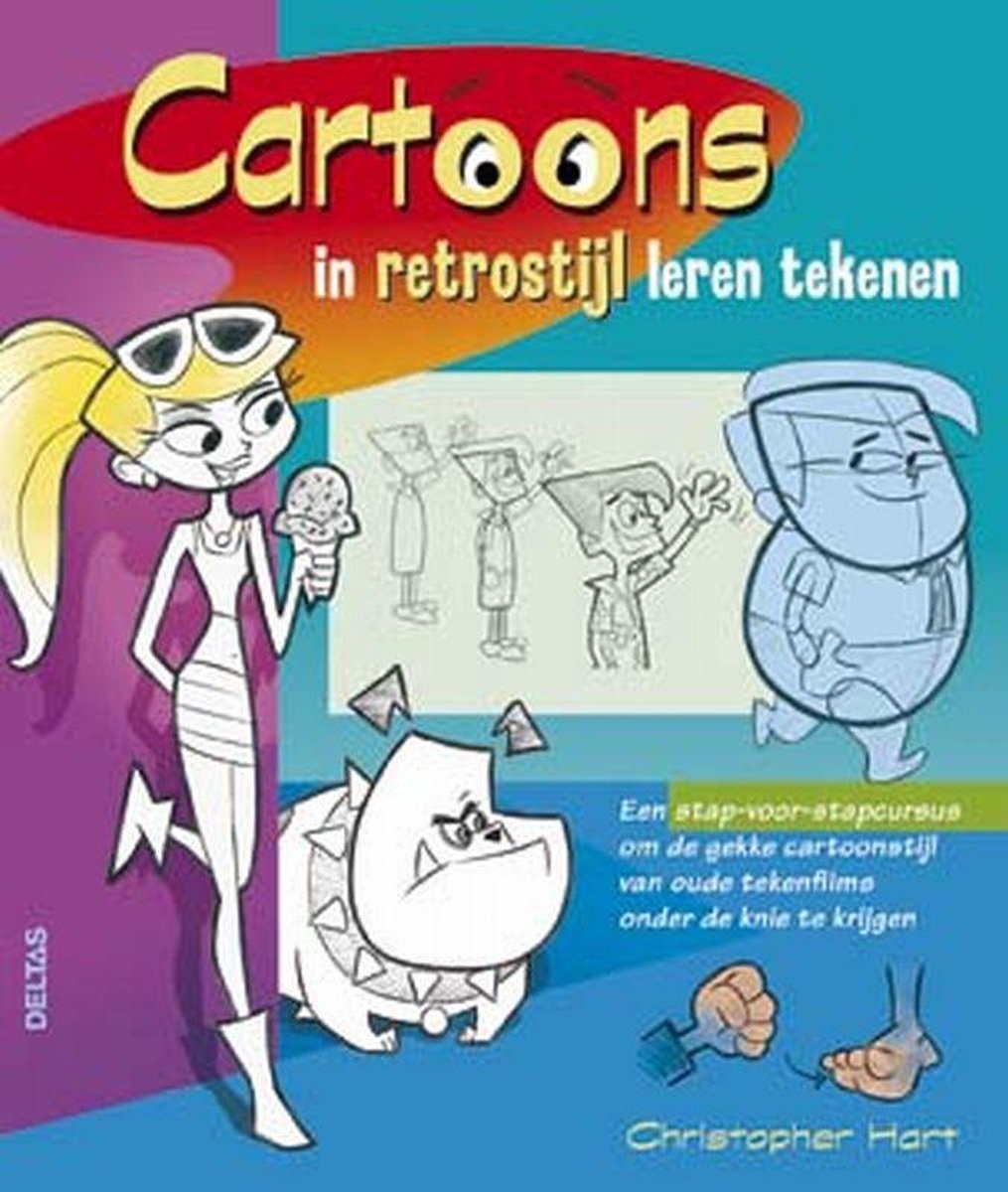 Cartoons in Retrostijl Leren Tekenen by Christopher Hart | Goodreads