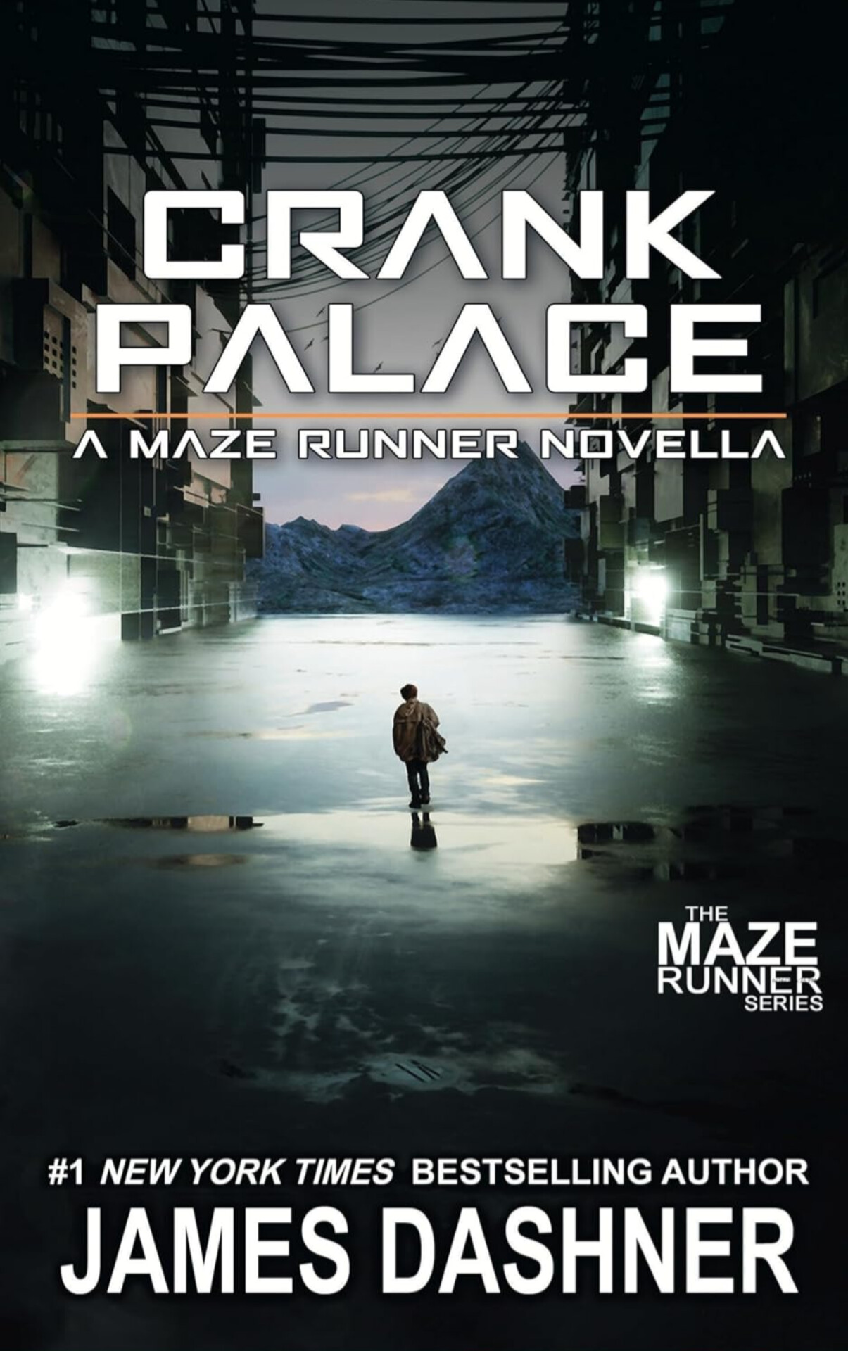Crank Palace (Maze Runner, 6) by James Dashner | Goodreads