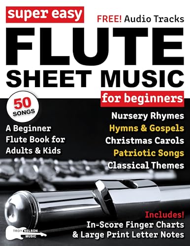 Super Easy Flute Sheet Music for Beginners: 50 Popular Songs with Big ...