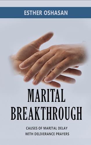 Marital Breakthrough by Esther Oshasan | Goodreads