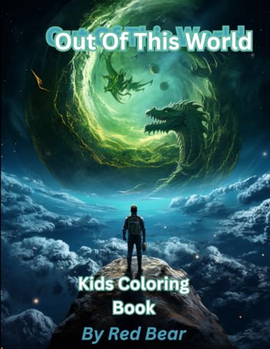 Out Of This World Kids Coloring Book by Red Bear | Goodreads