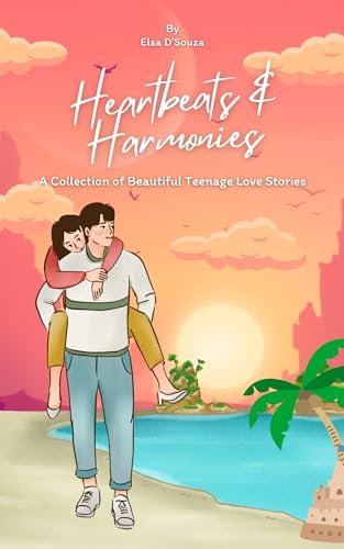 Heartbeats and Harmonies: A Heartwarming Collection of Romantic and ...