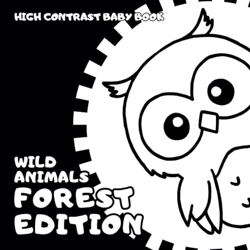 Wild animals forest edition high contrast baby book: wild animals ...