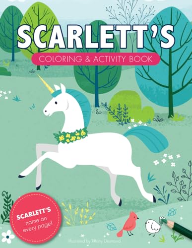 Scarlett's Coloring & Activity Book: A Personalized Coloring Book With ...