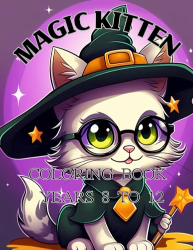 magic kitten: coloring book years 8 to 12 by Eunho Kim | Goodreads