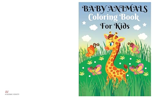 50 Baby Animals Coloring Book for Kids by Academic Versity Publications ...