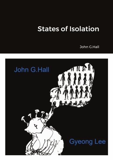 States of Isolation by John G. Hall | Goodreads