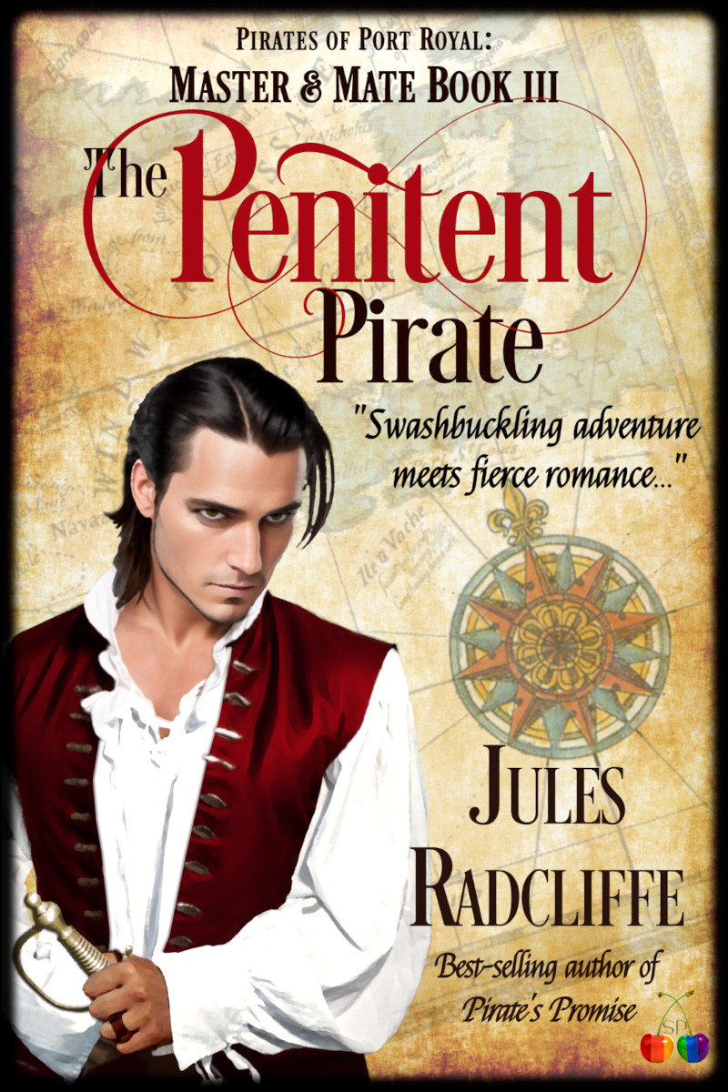 The Penitent Pirate (Pirates of Port Royal Book 3) by Jules Radcliffe ...