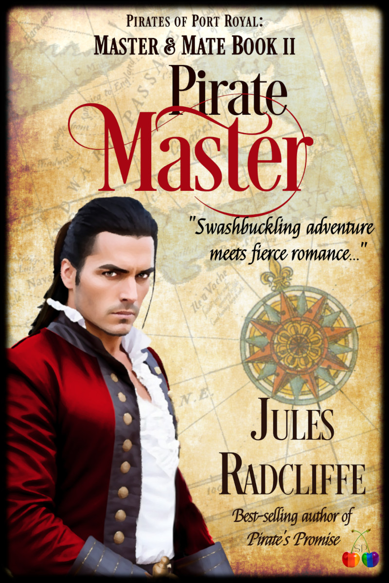 Pirate Master (Pirates of Port Royal Book 2) by Jules Radcliffe | Goodreads