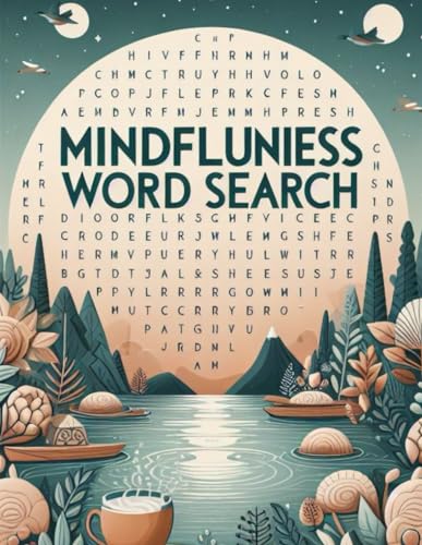 mindfulness word search: Discover Serenity Through Relaxing Word ...