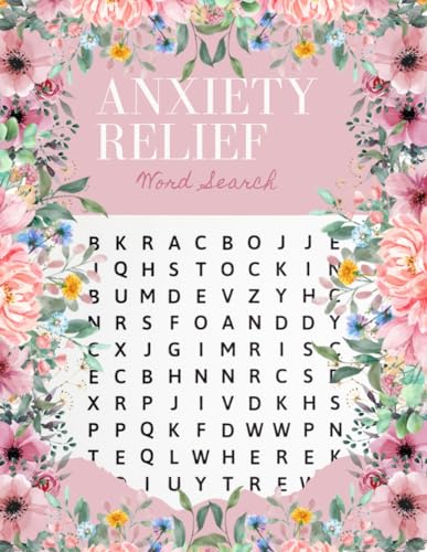 Anxiety Relief Word Search Book: Mindfulness Word Search for Adults ...