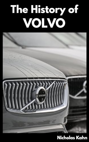 The History of Volvo: The Innovations and Iconic Models that Shaped ...