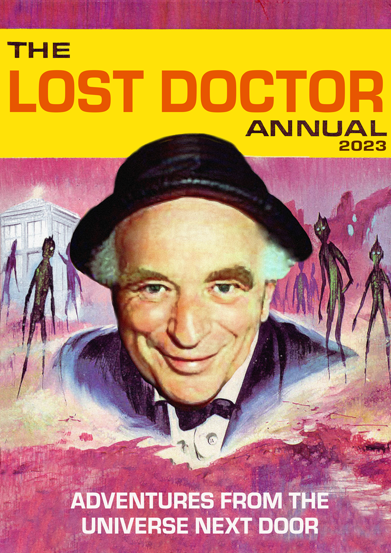 The Lost Doctor Annual by Tom Calderbank | Goodreads