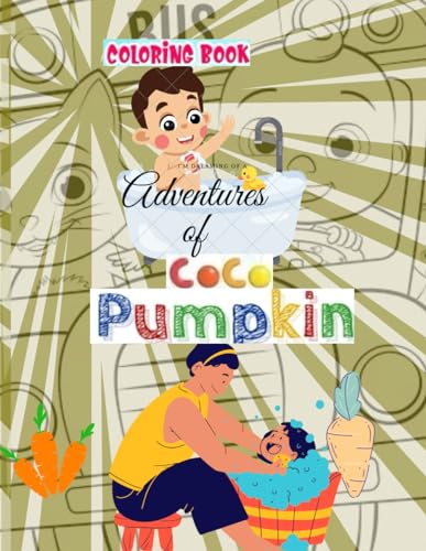 ADVENTURES OF COCO PUMPKIN COLORING BOOK FOR KIDS: FOLLOW COCO THE ...
