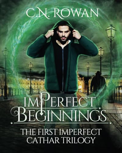imPerfect Beginnings: The First imPerfect Cathar Trilogy Omnibus - An ...