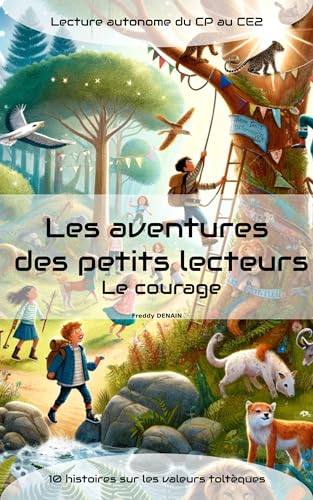 Les aventures des petits lecteurs - Histoires inspirantes sur le ...