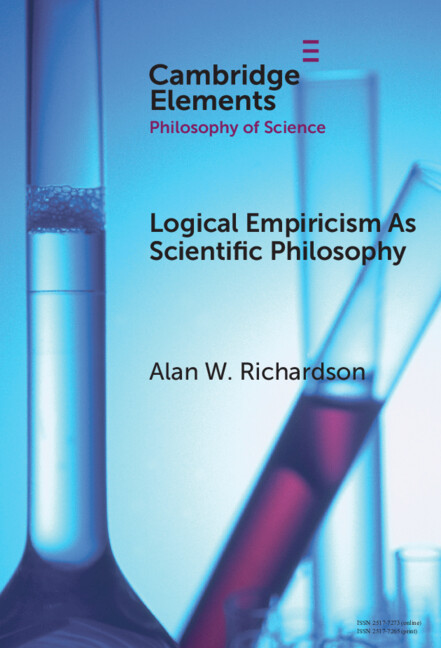 Logical Empiricism as Scientific Philosophy by Alan Richardson | Goodreads