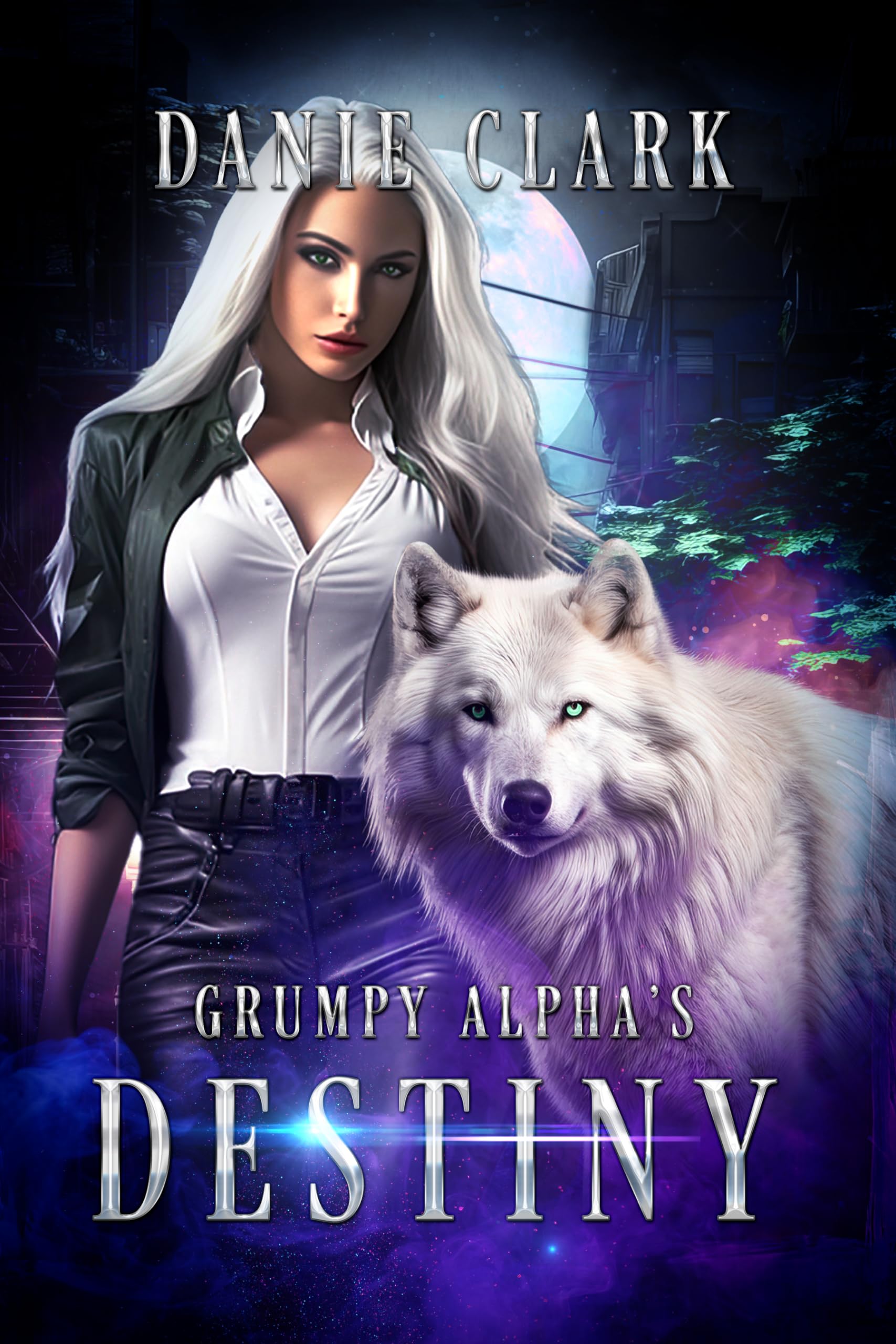 Grumpy Alpha's Destiny (Moonstone Pack #1) by Danie Clark | Goodreads