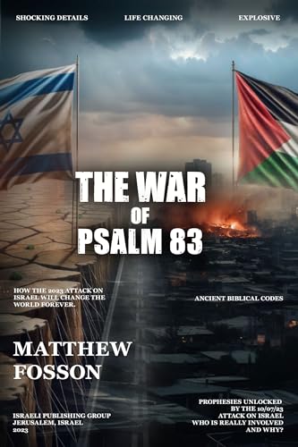 The War of Psalm 83 by Cristine Fosson | Goodreads