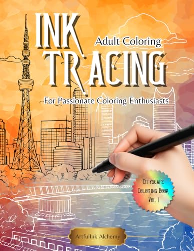 Ink Tracing Coloring Book for Passionate Coloring Enthusiasts: Tracing ...