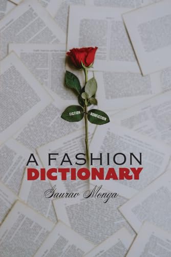 A Fashion Dictionary by Gaurav Monga | Goodreads