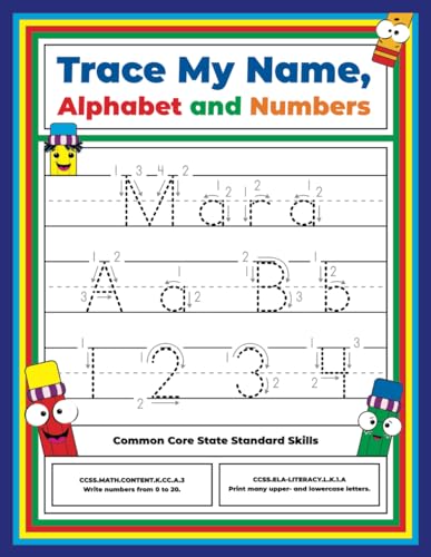Trace My Name, Alphabet, and Numbers Workbook for Mara: Letter and ...