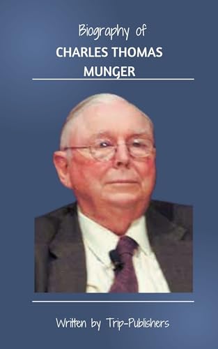 Biography Of Charles Thomas Munger: Get to know more about the ...