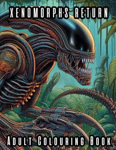 XENOMORPHS RETURN: Xenomorphs Return: A Sci-Fi Extravaganza Adult ...