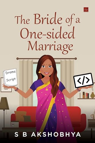 The Bride of One-Sided Marriage by S B Akshobhya | Goodreads