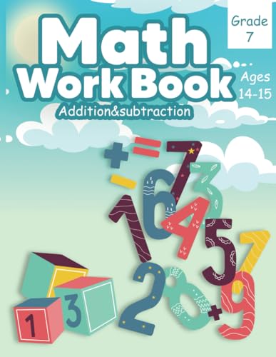Addition and Subtraction Workbook for 7th Grade : 90 Days of Timed ...