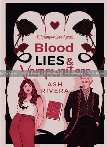 Blood, Lies, and Vampwriters: A Vampwriter Novel by Ash Rivera | Goodreads