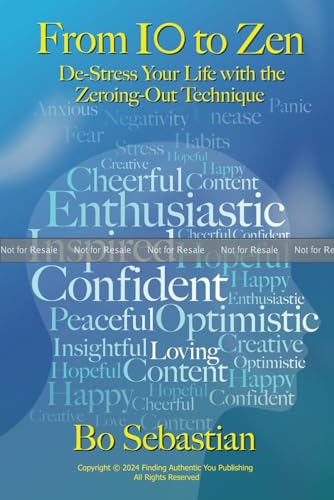 From 10 to Zen: De-Stress Your Life with the Zeroing-Out Technique by ...