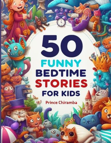 Sleepytime Chuckles: 50 Funny Bedtime Stories For Kids, bedtime stories for kids ages 4-8 ...