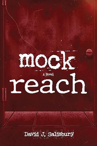 Mock Reach by David J. Salisbury | Goodreads