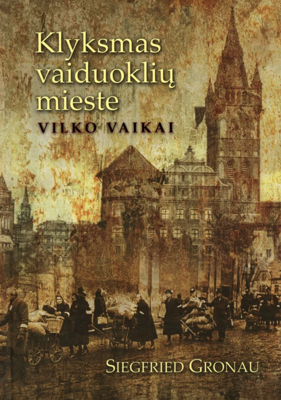 Klyksmas vaiduoklių mieste: vilko vaikai by Siegfried Gronau | Goodreads