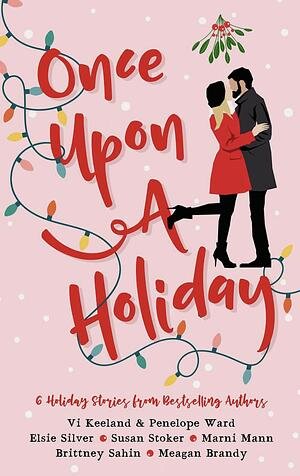 Once Upon a Holiday by Meagan Brandy | Goodreads