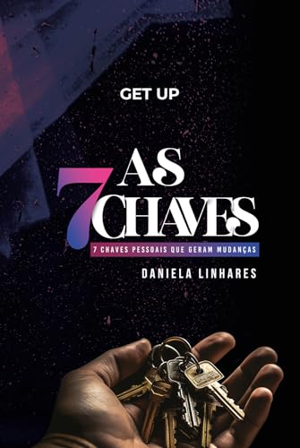 As Sete Chaves (Portuguese Edition) by Daniela Linhares | Goodreads