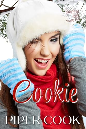 Cookie (Snowflake Falls: Naughty Elves) by Piper Cook | Goodreads