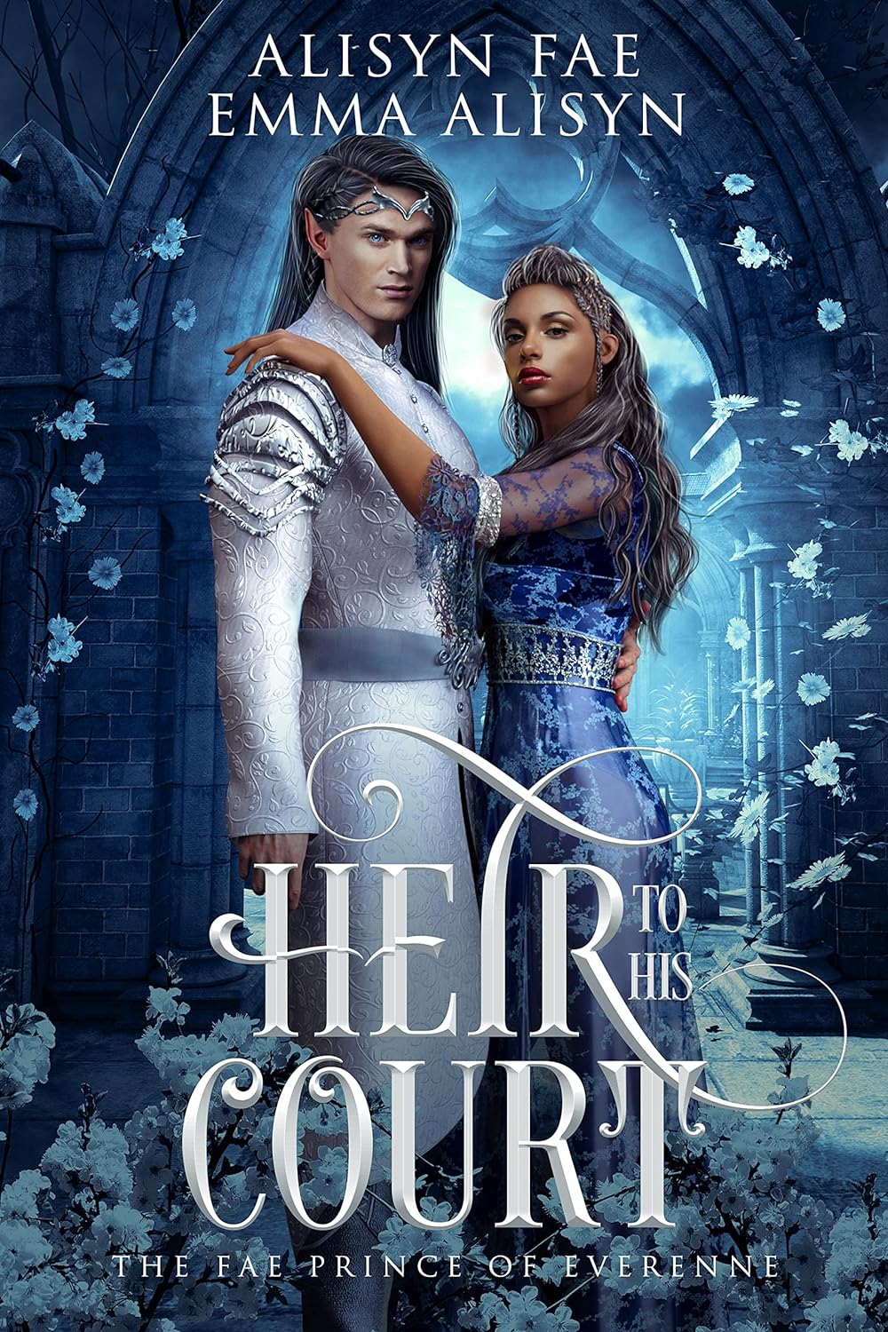 Heir to His Court (The Fae Prince of Everenne, #3) by Alisyn Fae ...