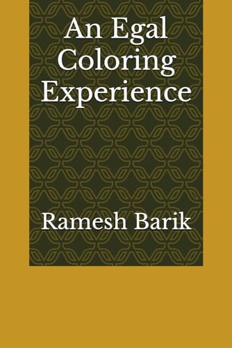 An Egal Coloring Experience by Mr. Ramesh Chandra Barik | Goodreads