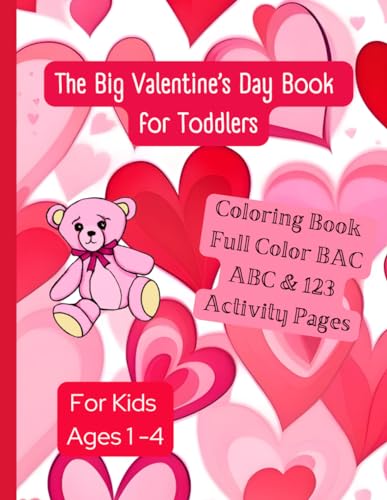 The Big Valentine's Day Coloring Book for Toddlers: Kids Ages 1-4, Full ...