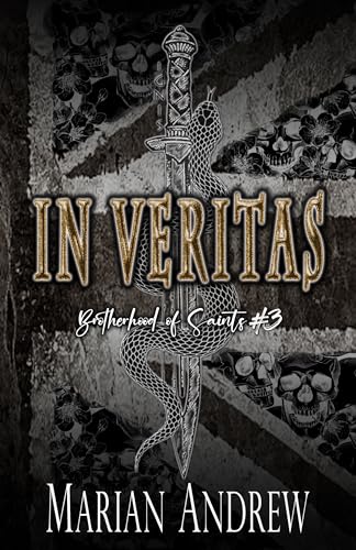 IN VERITAS: Brotherhood of Saints by Marian Andrew | Goodreads