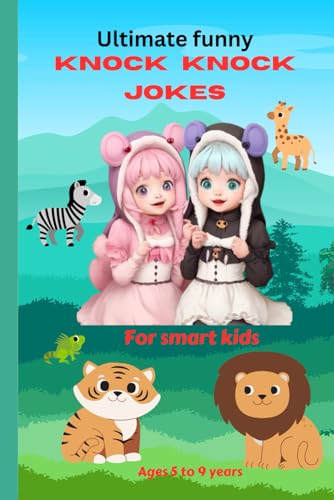 Ultimate Funny Knock Knock Jokes For Smart kids: Smart and silly jokes ...