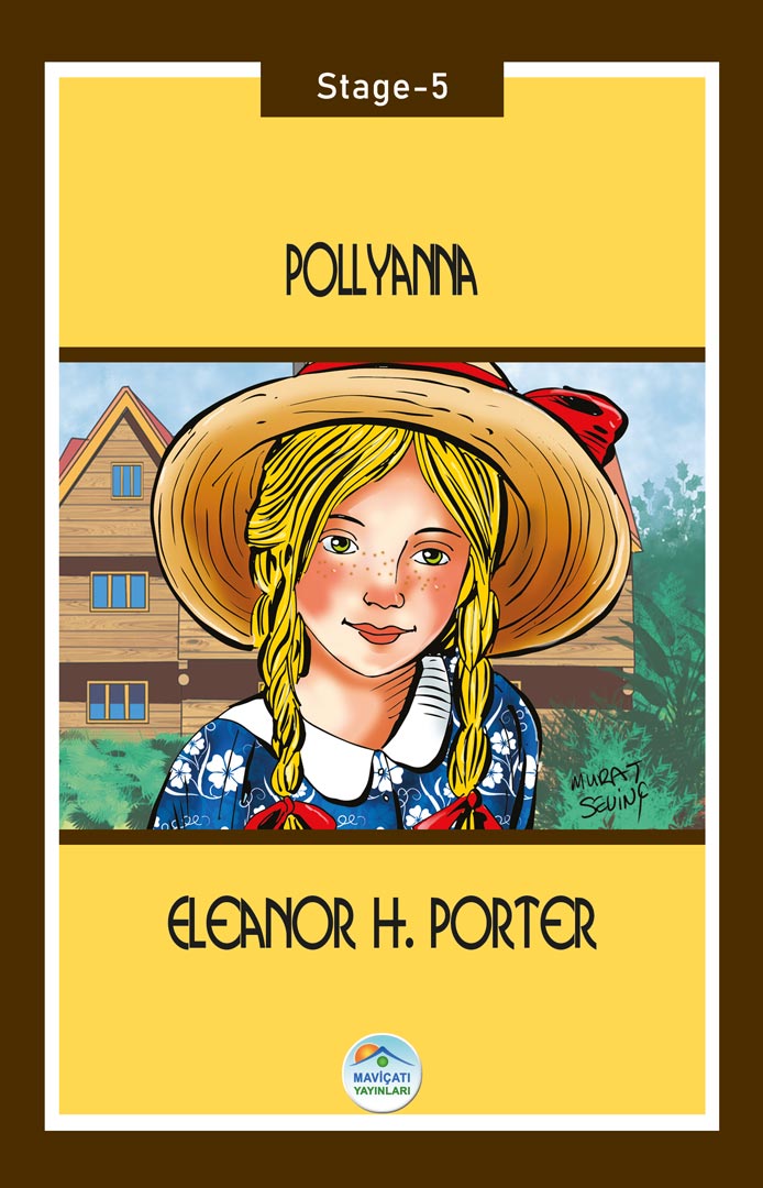 Pollyanna / Stage 5 by Eleanor H. Porter | Goodreads