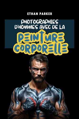 Fotografías de hombres con body paint by Ethan Parker | Goodreads