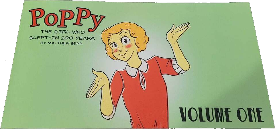 Poppy: The Girl Who Slept-In 100 Years, Volume One by Matthew Senn ...