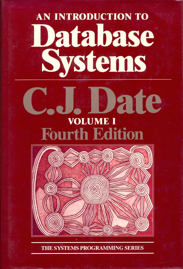 An Introduction to Database Systems, Vol. 1 by C.J. Date | Goodreads
