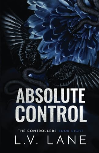 Absolute Control (The Controllers #7) by L.V. Lane | Goodreads